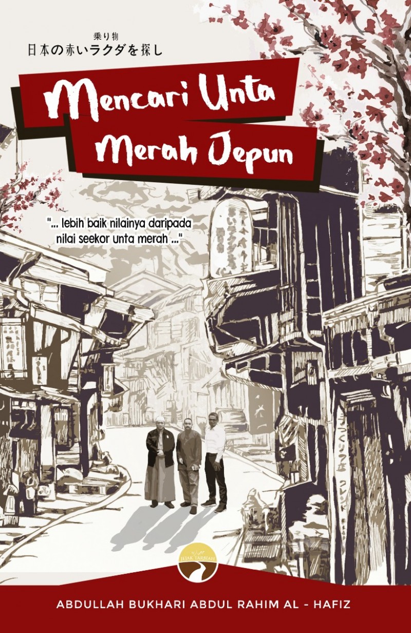 Mencari Unta Merah Jepun - Abdullah Bukhari | Karangkraf Mall - Online ...